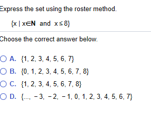 Solved Express the set using the roster method. {x I N | Chegg.com