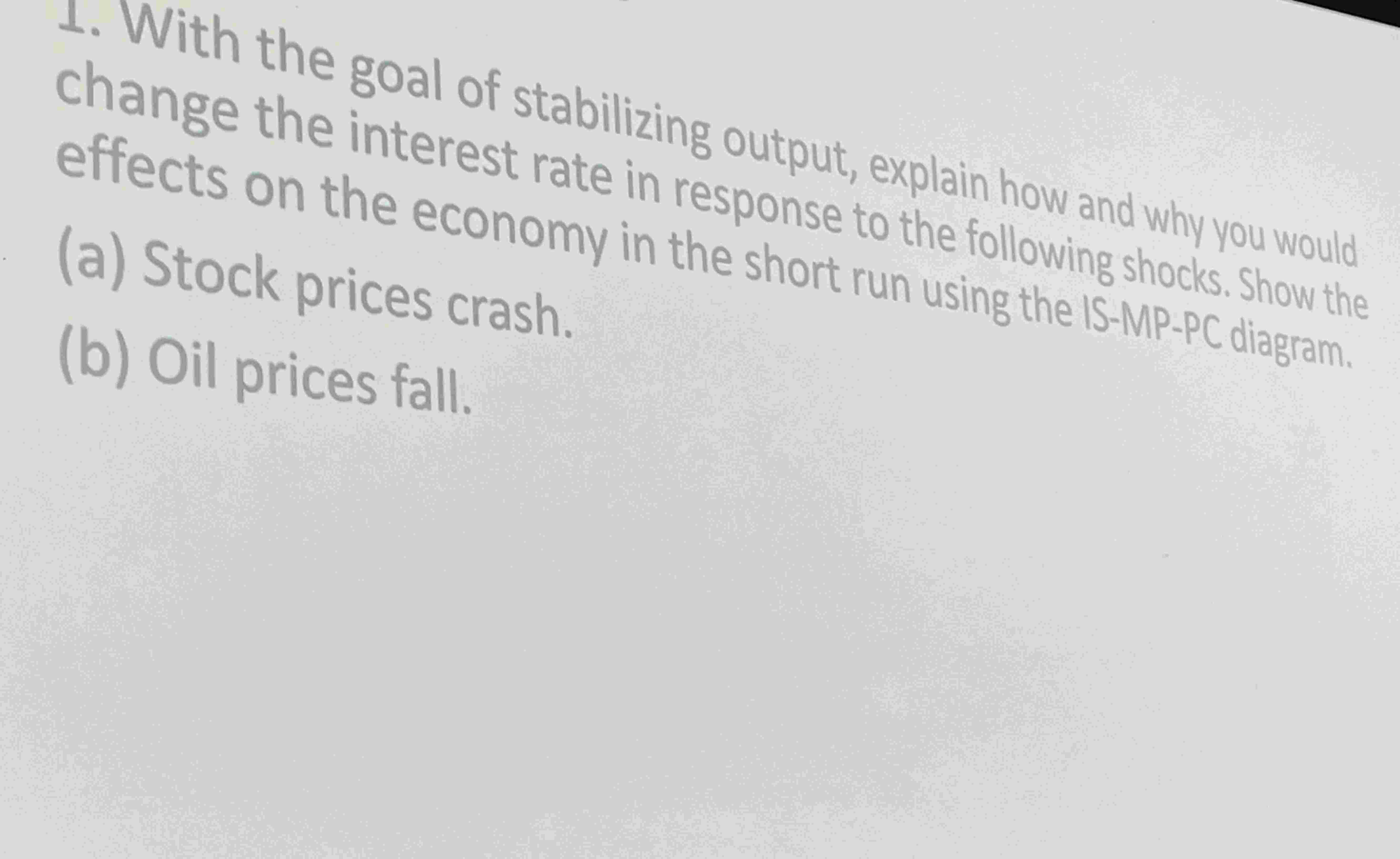 Solved Use the ISMP and PC models to explain this question. | Chegg.com