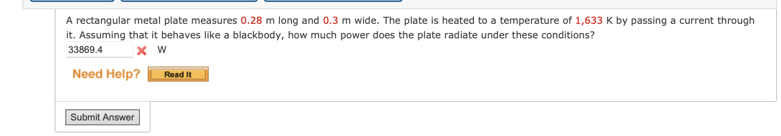 Solved A rectangular metal plate measures 0.28 m long and | Chegg.com
