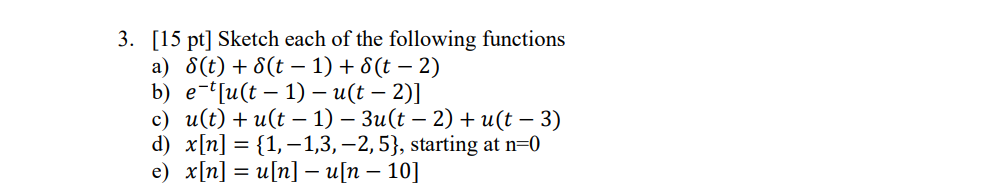 Solved 15pt ﻿Sketch each of the following | Chegg.com
