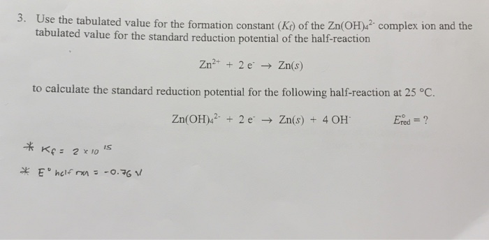 Solved 3. Use the tabulated value for the formation constant | Chegg.com