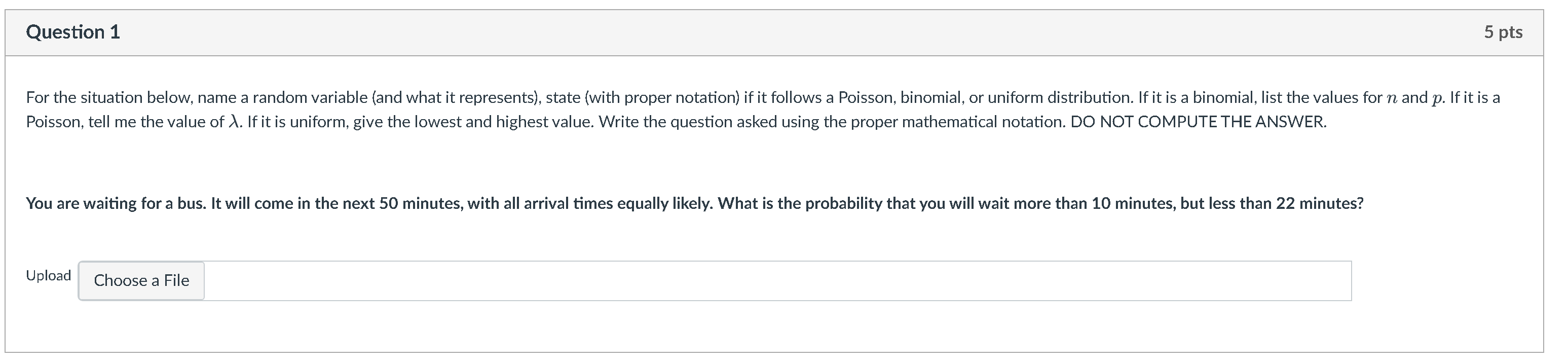 Solved Question 1 5 pts Upload Choose a File | Chegg.com