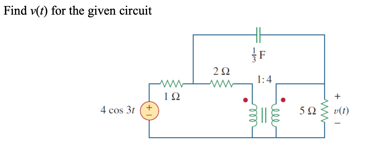 Solved Find v(t) for the given circuit | Chegg.com