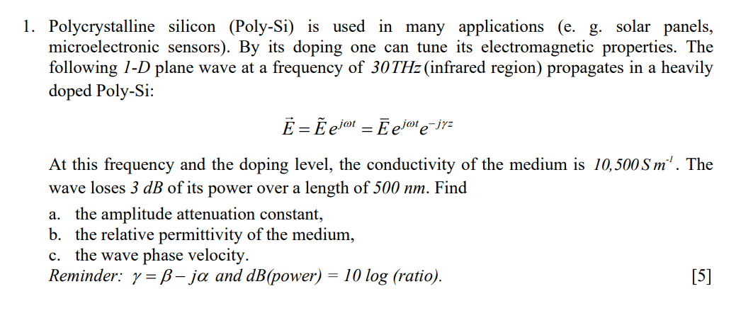 Solved 1. Polycrystalline silicon (Poly-Si) is used in many | Chegg.com