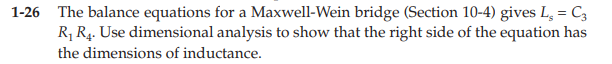 Solved 1-26 The balance equations for a Maxwell-Wein bridge | Chegg.com