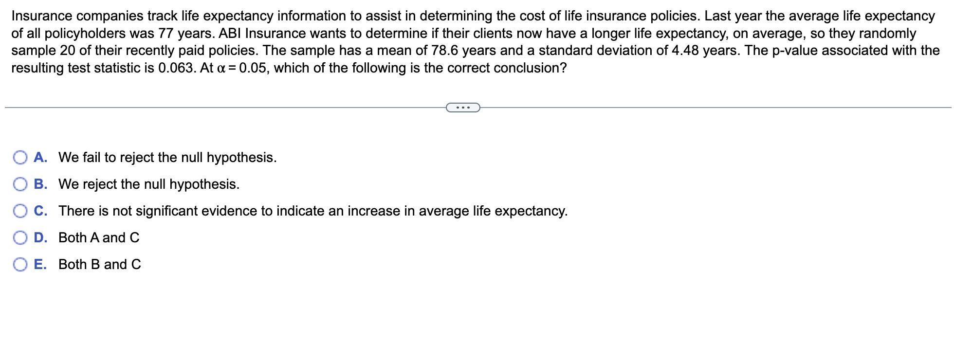 Solved Insurance companies track life expectancy information | Chegg.com