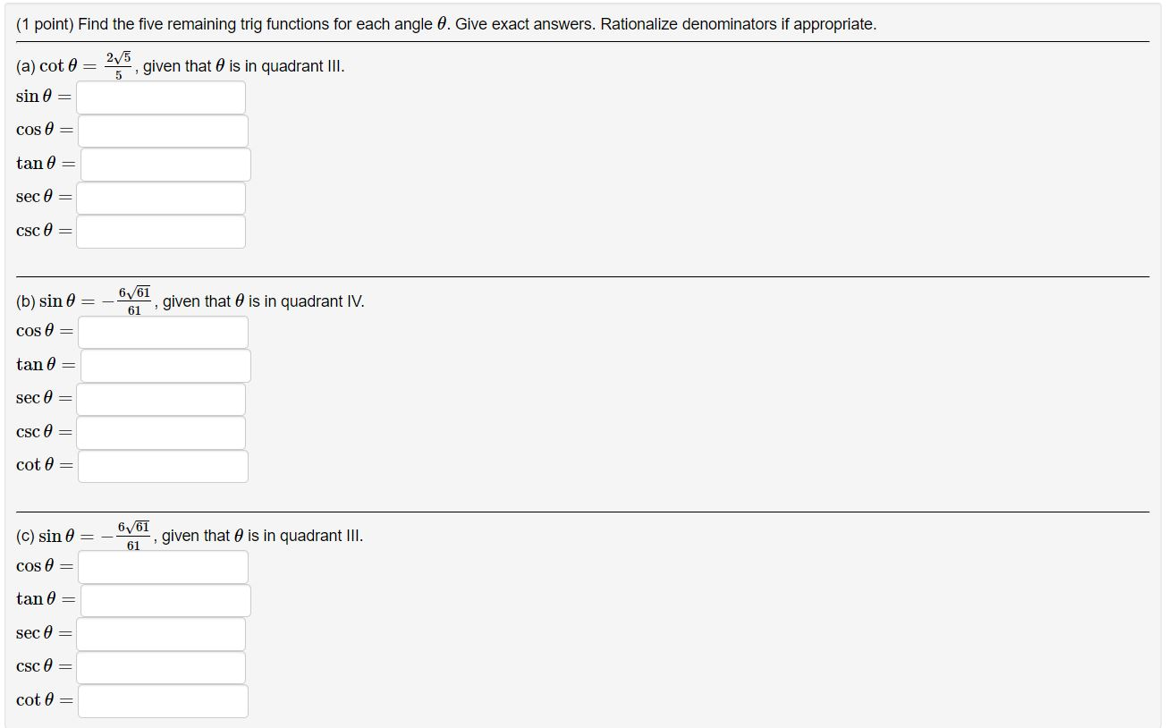 Solved (1 point) Find the five remaining trig functions for | Chegg.com