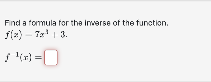 Solved Find a formula for the inverse of the | Chegg.com