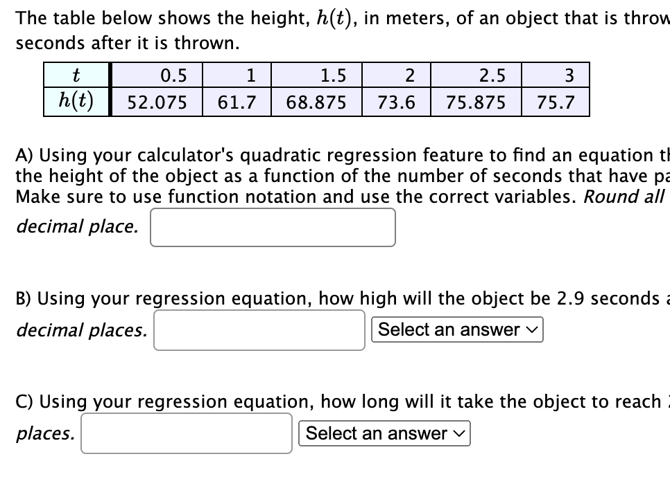Solved The table below shows the height, h(t), in meters, of | Chegg.com