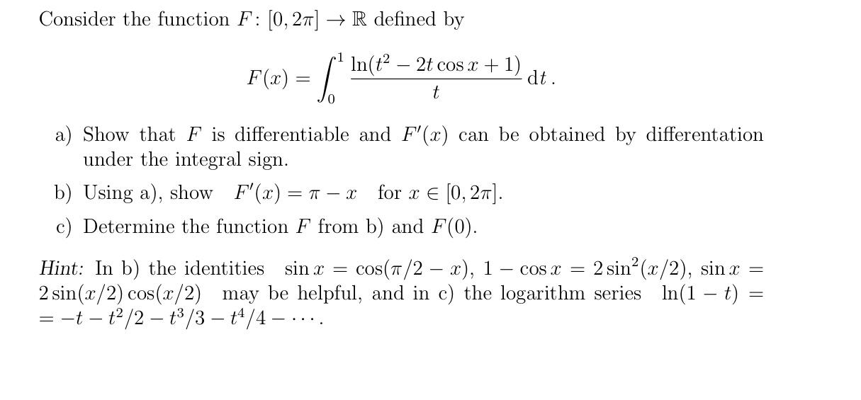 Solved Consider the function F: (0,21] → R defined by F() = | Chegg.com