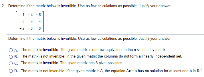 Solved Determine if the matrix below is invertible. Use as | Chegg.com