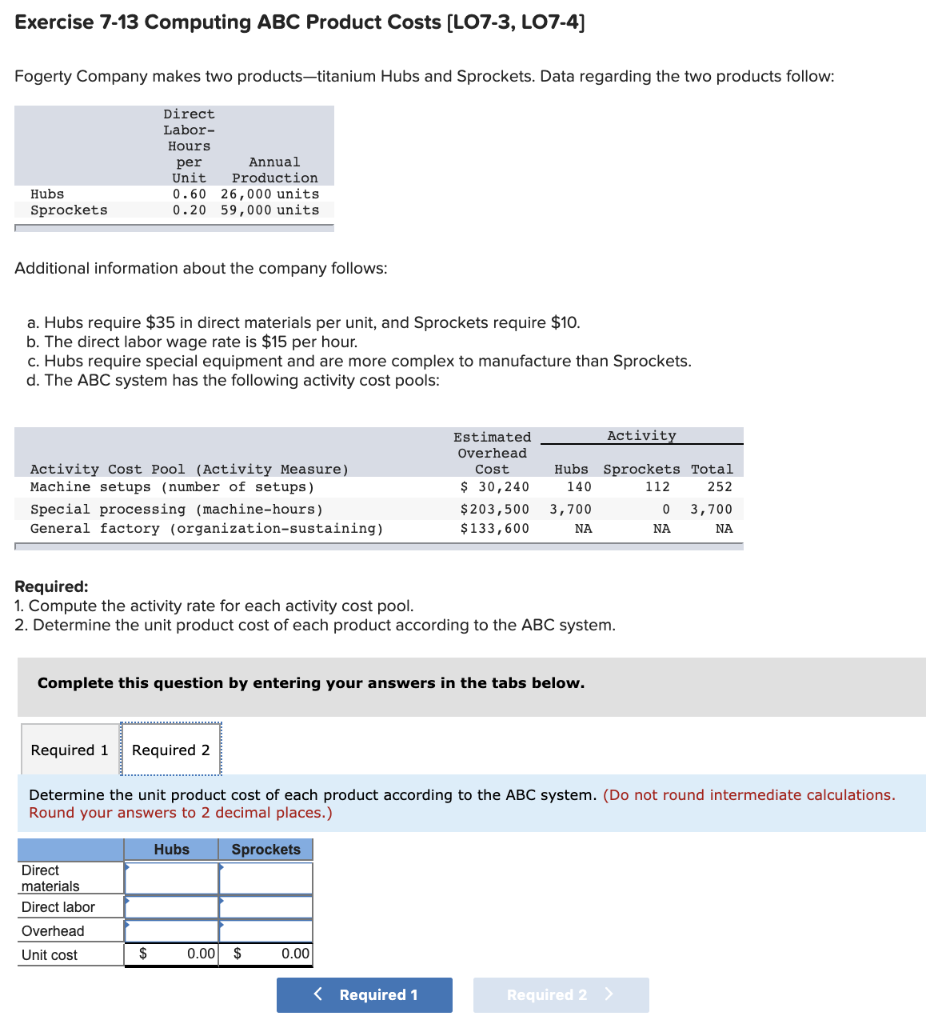 Solved Exercise 7-13 Computing ABC Product Costs (L07-3, | Chegg.com