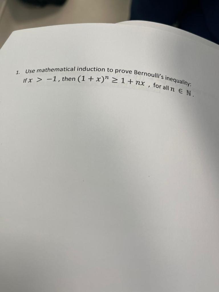 Solved 1 Use Mathematical Induction To Prove Bernoullis