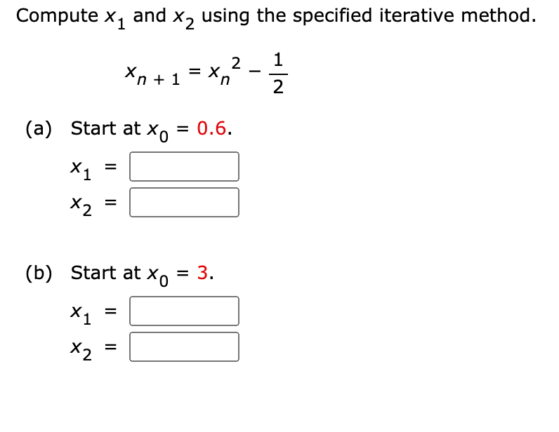 Solved Compute x1 and x2 using the specified iterative | Chegg.com