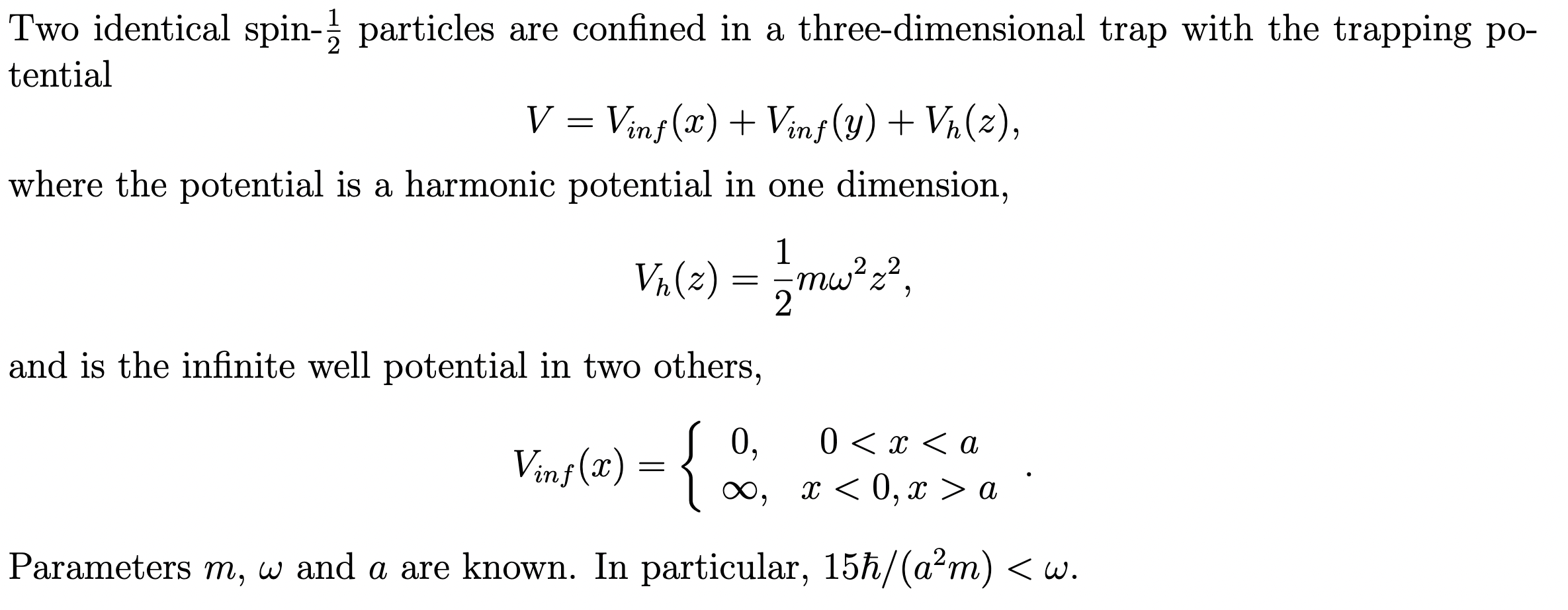 Solved Two identical spin- −21 particles are confined in a | Chegg.com