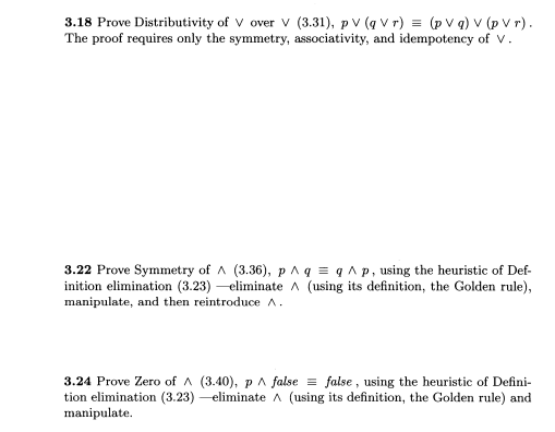 Solved 3.18 Prove Distributivity of ∨ over | Chegg.com