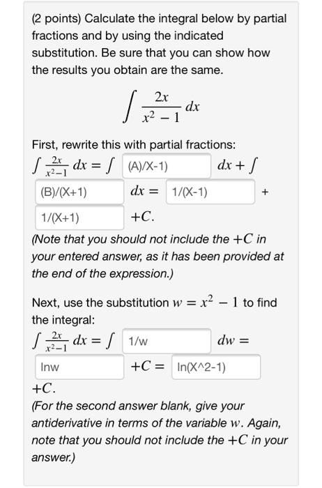 Solved (2 points) Calculate the integral below by partial | Chegg.com