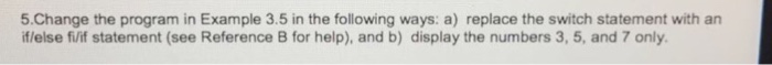 Solved /*Program Example 3.7: Simple demonstration of | Chegg.com