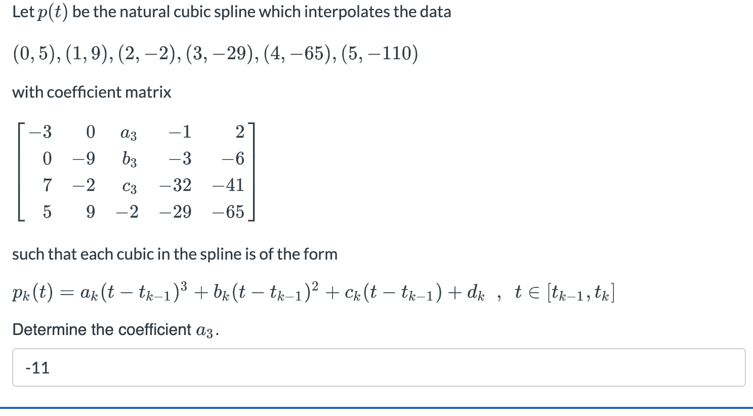 Solved The answer is not -11 and it is asking for a3 | Chegg.com