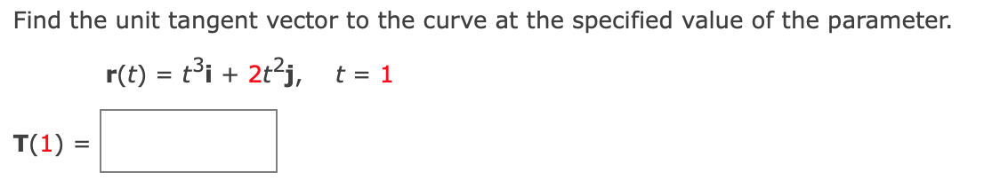 Solved Find the unit tangent vector to the curve at the | Chegg.com