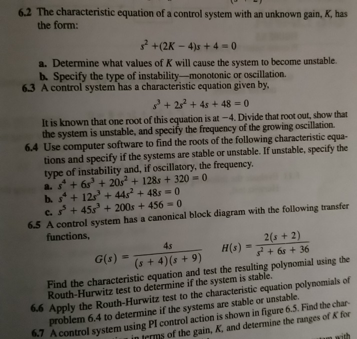 Solved 6.2 The characteristic equation of a control system | Chegg.com