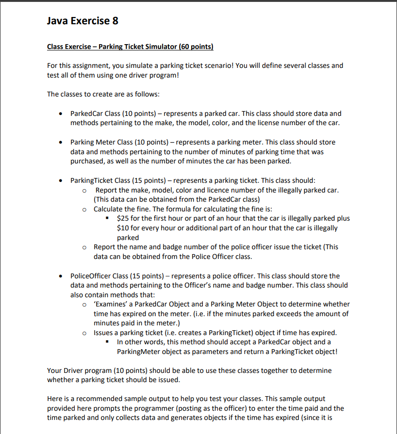 Solved Java Exercise 8 Class Exercise – Parking Ticket | Chegg.com