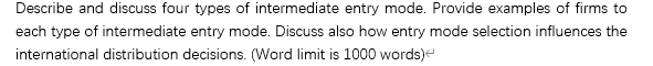Solved Describe and discuss four types of intermediate entry | Chegg.com