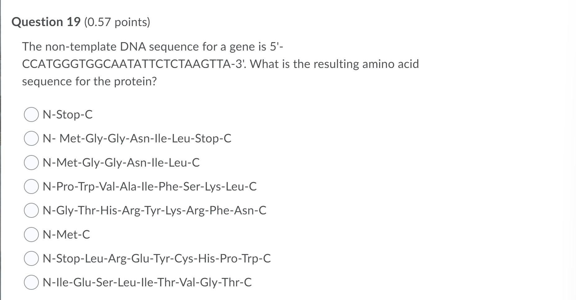 Solved Question 19 (0.57 points) The non-template DNA | Chegg.com