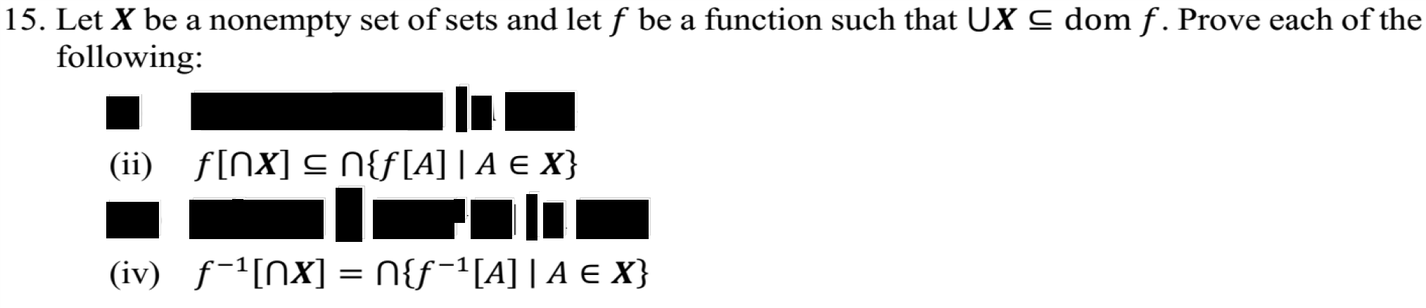 Solved 5. Let X be a nonempty set of sets and let f be a | Chegg.com Solved 5. Let X be a nonempty set of sets and let f be a | Chegg.com