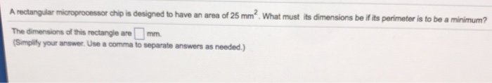 Solved A rectangular microprocessor chip s designed to have | Chegg.com