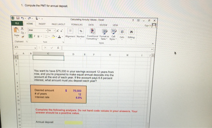 Solved 1. Compute the PMT for annual deposit. Calculating | Chegg.com