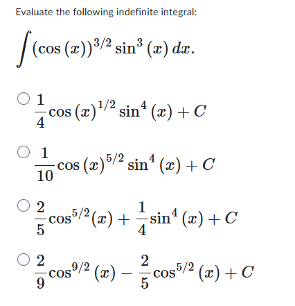 Evaluate the following indefinite | Chegg.com