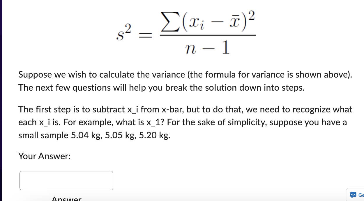 Solved s2=n−1∑(xi−xˉ)2 Suppose we wish to calculate the | Chegg.com