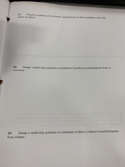 Solved 21. Propose a synthesis of 1,4-dioxane, starting from | Chegg.com