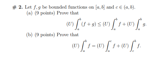Solved \# 2. Let f,g be bounded functions on [a,b] and | Chegg.com