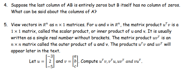 Solved 4. Suppose the last column of AB is entirely zeros | Chegg.com