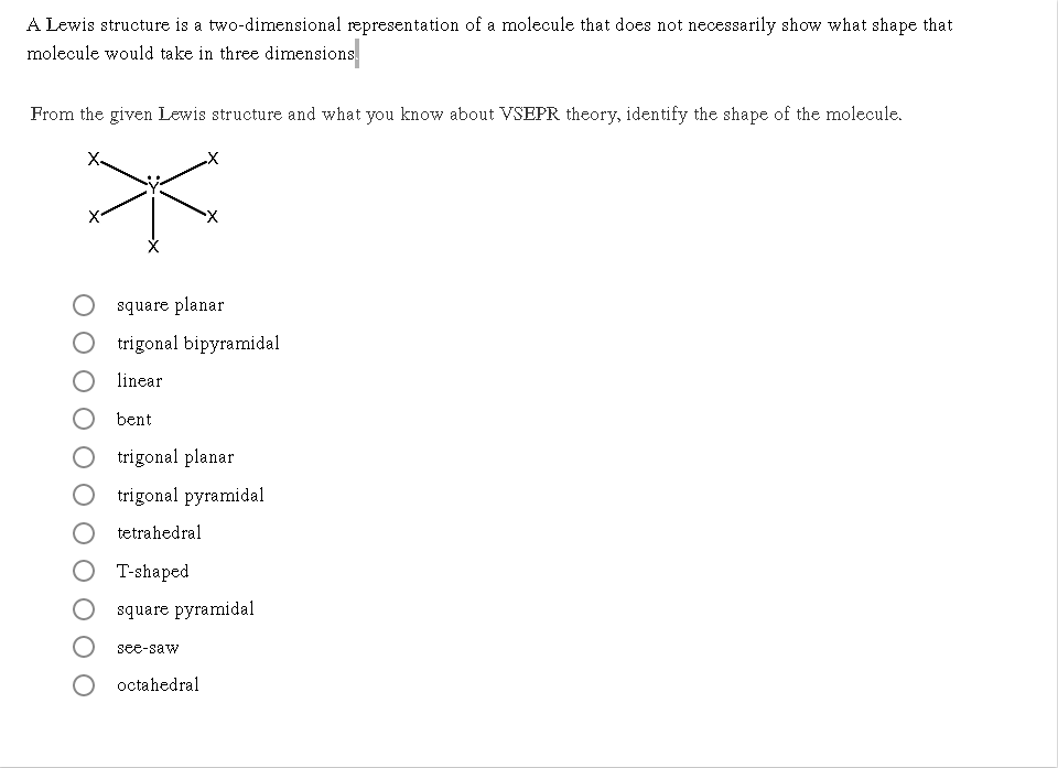 Solved A Lewis structure is a two-dimensional representation | Chegg.com