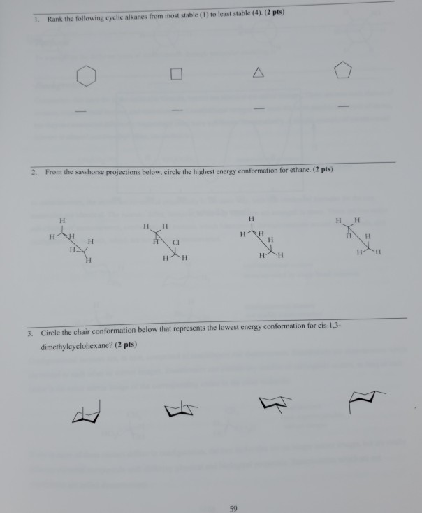 Solved 1. Rank the following cyclic alkanes from most stable | Chegg.com
