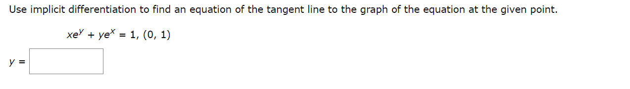 Solved Use implicit differentiation to find an equation of | Chegg.com