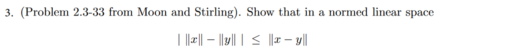 Solved Show that in a normed linear | Chegg.com