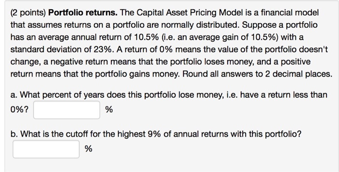 Solved (2 points) Portfolio returns. The Capital Asset | Chegg.com