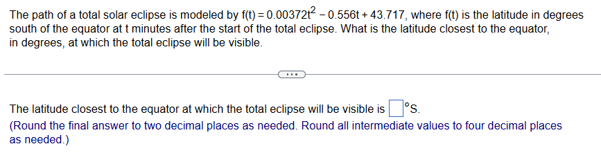 Solved The path of a total solar eclipse is modeled by | Chegg.com