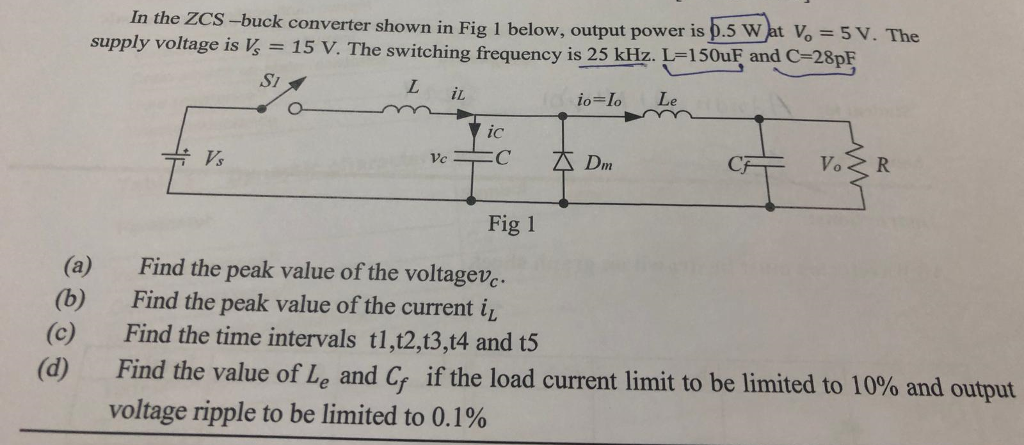 Solved In the ZCS -buck converter shown in Fig 1 below, | Chegg.com