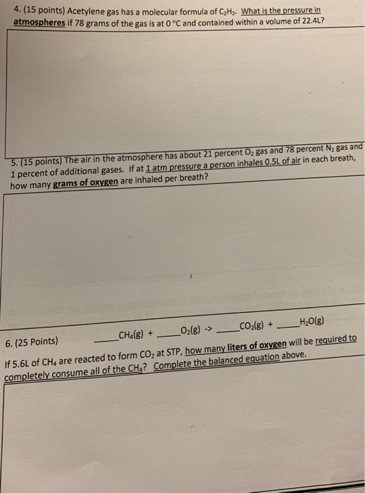 Solved 4. (15 points) Acetylene gas has a molecular formula | Chegg.com