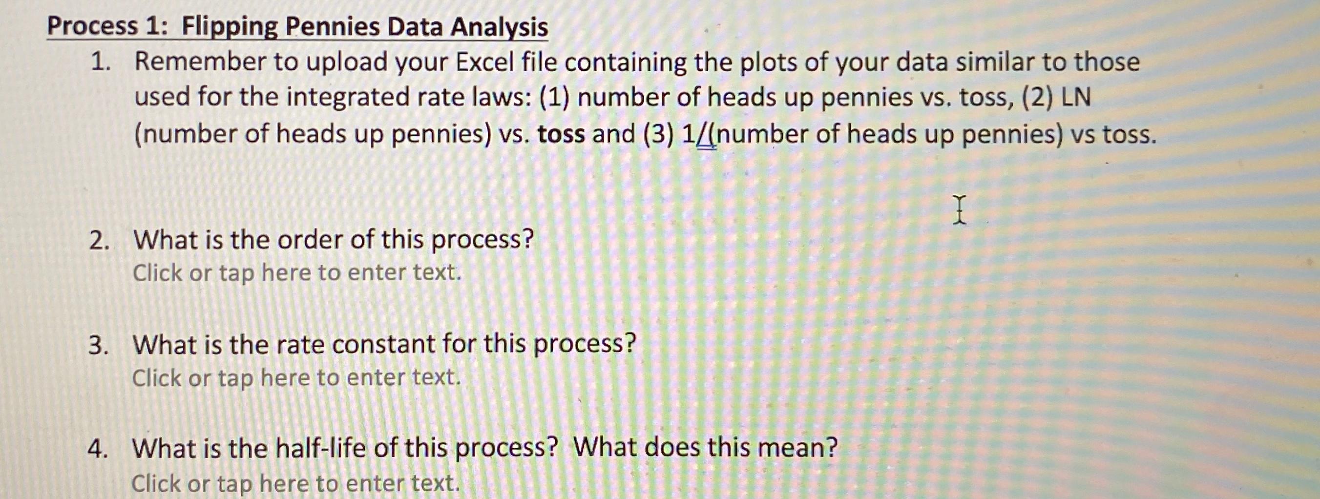 Process 1: Flipping Pennies Data Analysis 1. Remember | Chegg.com