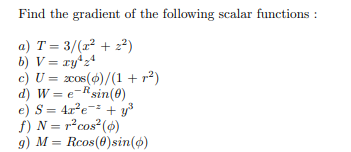 Solved Find the gradient of the following scalar functions : | Chegg.com