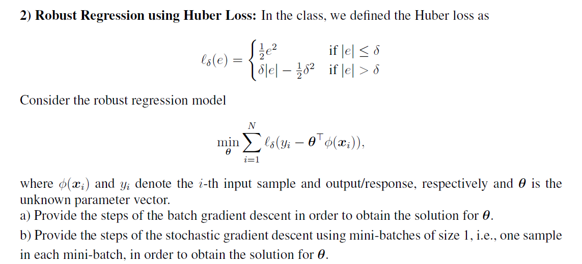 2) Robust Regression using Huber Loss: In the class, | Chegg.com