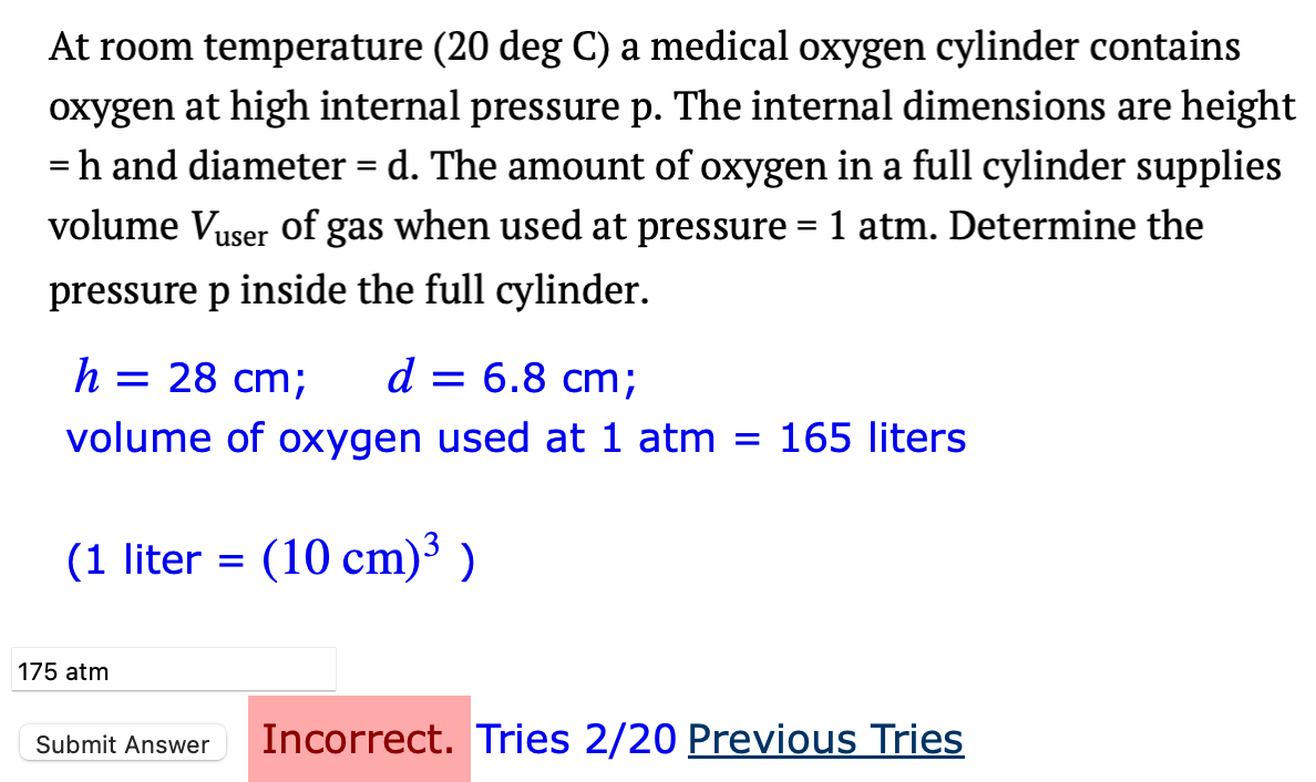 Solved At room temperature (20 deg C) a medical oxygen | Chegg.com