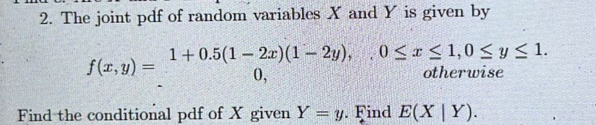 Solved 2. The joint pdf of random variables X and Y is given | Chegg.com