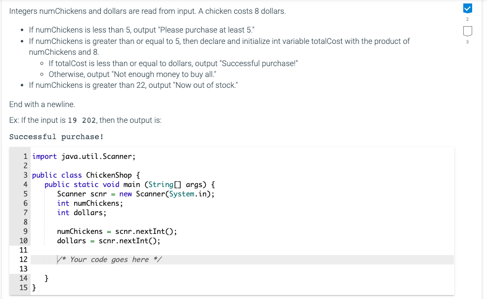 Solved Integers numChickens and dollars are read from input. | Chegg.com